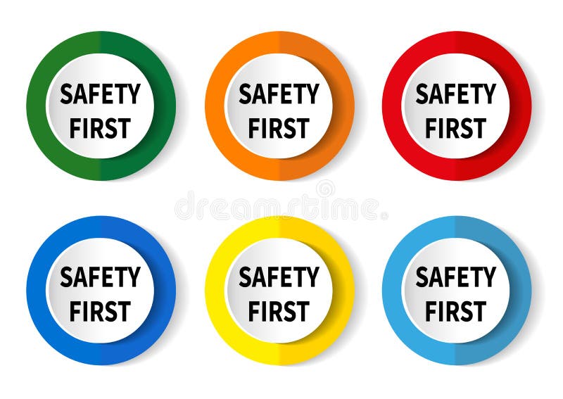 Safety First Sign. Vector Illustration. Stock Vector - Illustration of ...