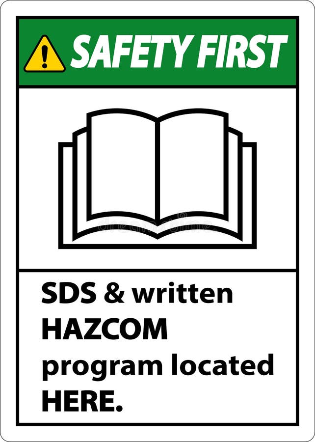Safety First SDS and HazCom Located Here Sign on White Background Stock ...