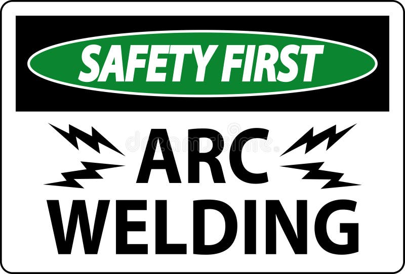 Safety First Sign Arc Welding on White Background Stock Vector ...