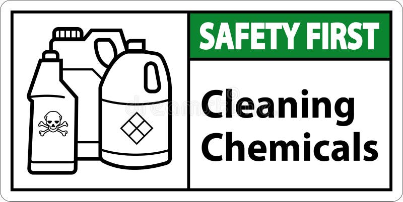 Safety First Sign Cleaning Chemicals Sign on White Background Stock ...