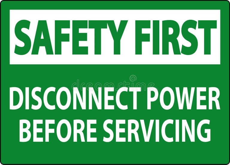 Safety First Sign Disconnect Power before Servicing Stock Vector ...