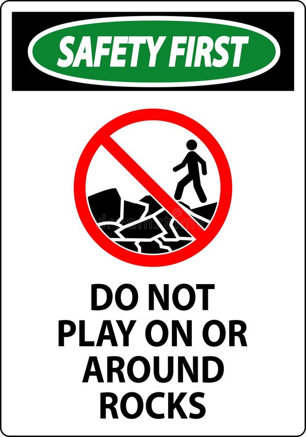 Safety First Sign Do Not Play on or Around Rocks Stock Vector ...