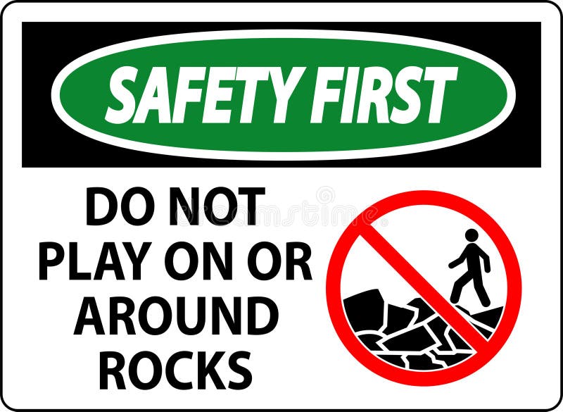 Safety First Sign Do Not Play on or Around Rocks Stock Vector ...