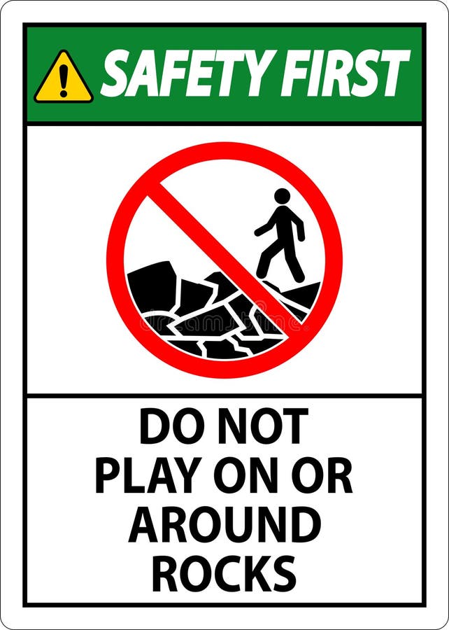 Safety First Sign Do Not Play on or Around Rocks Stock Vector ...