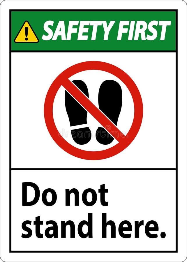 Safety First Sign Do Not Stand Here on White Background Stock Vector ...