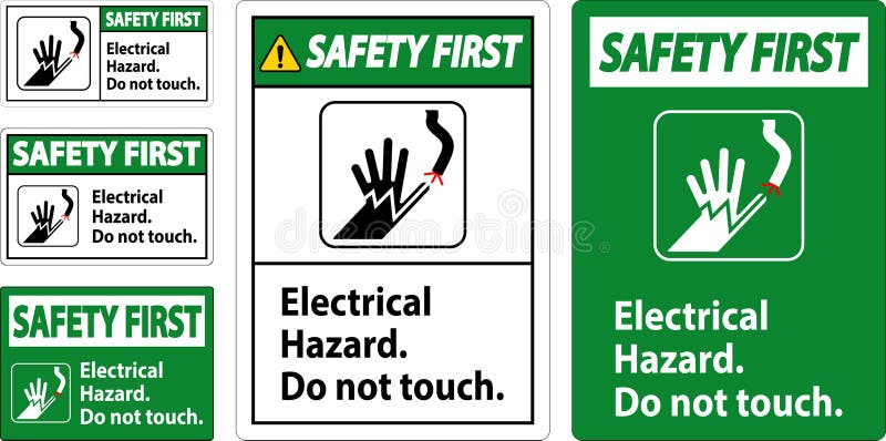 Safety First Sign Electrical Hazard. Do Not Touch Stock Vector ...