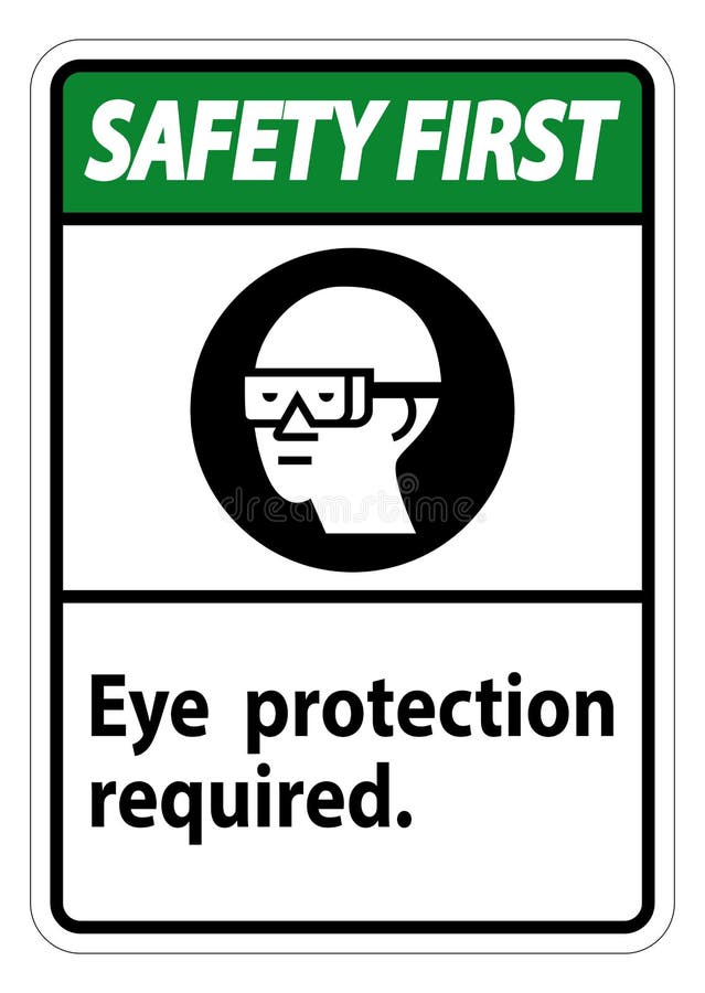 Safety First Sign Eye Protection Required Symbol Isolate on White ...