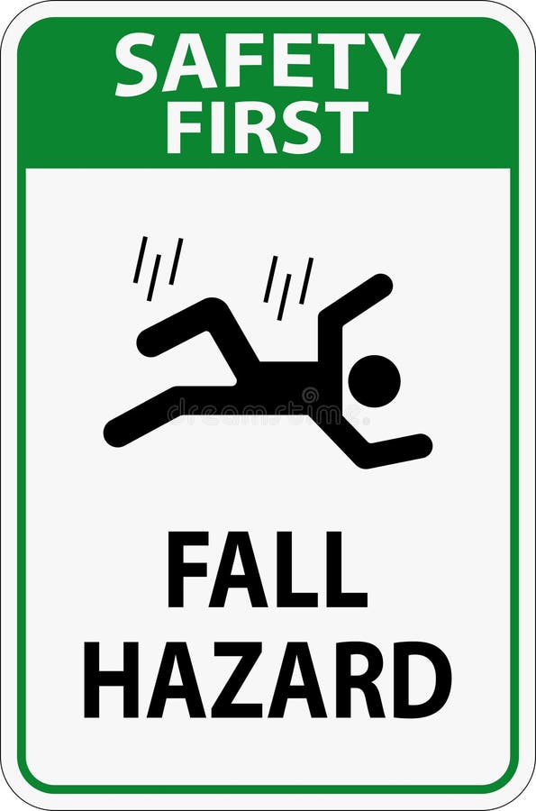 Safety First Sign, Fall Hazard Stock Vector - Illustration of danger ...