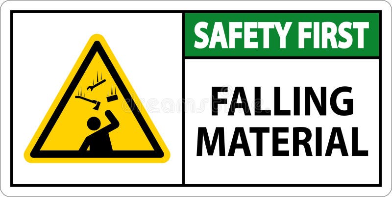Safety First Sign Falling Material Stock Vector - Illustration of ...