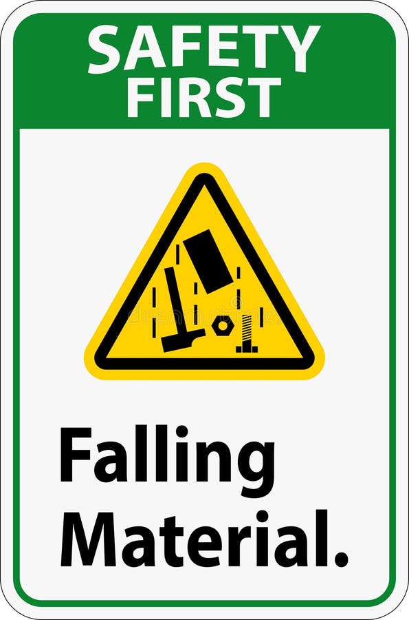 Safety First Sign, Falling Material Stock Vector - Illustration of ...