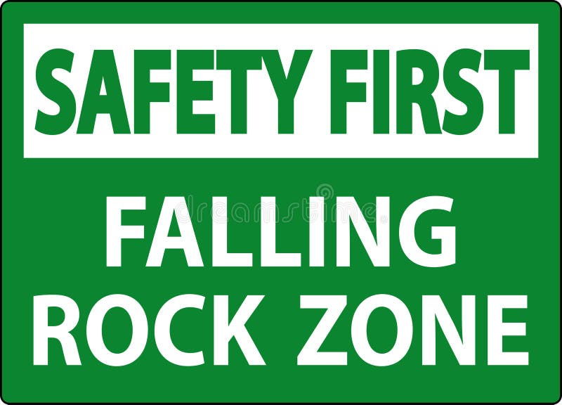 Safety First Sign, Falling Rock Zone Stock Vector - Illustration of ...