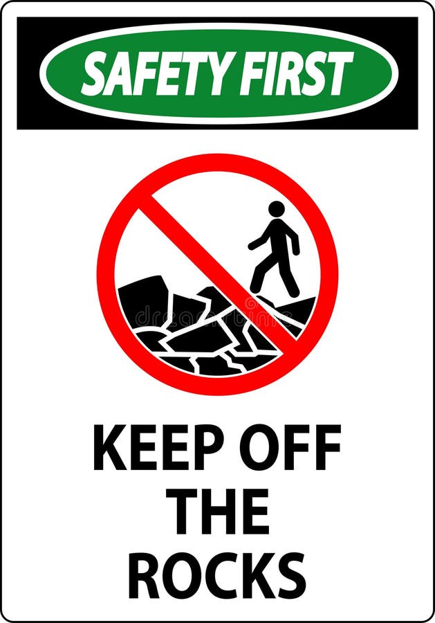 Safety First Sign Keep Off the Rocks Stock Vector - Illustration of ...
