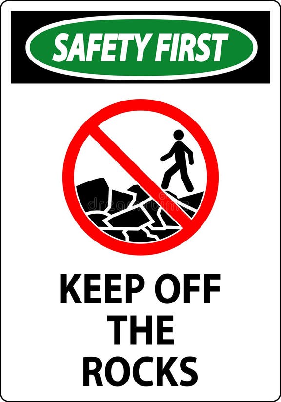 Safety First Sign Keep Off the Rocks Stock Vector - Illustration of ...