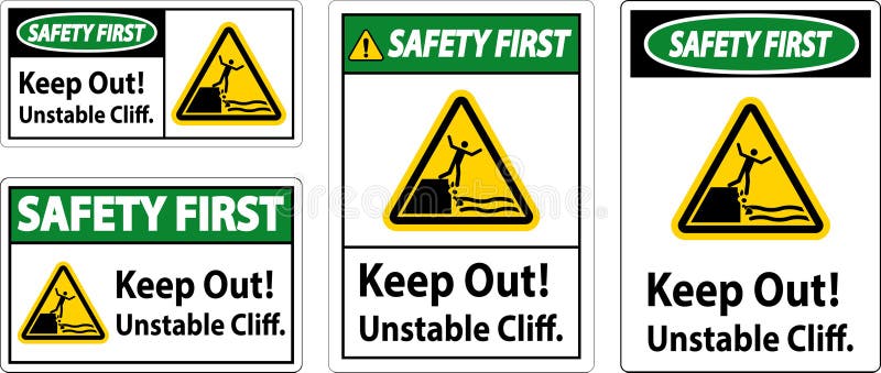 Safety First Sign, Keep Out Unstable Cliff Stock Vector - Illustration ...