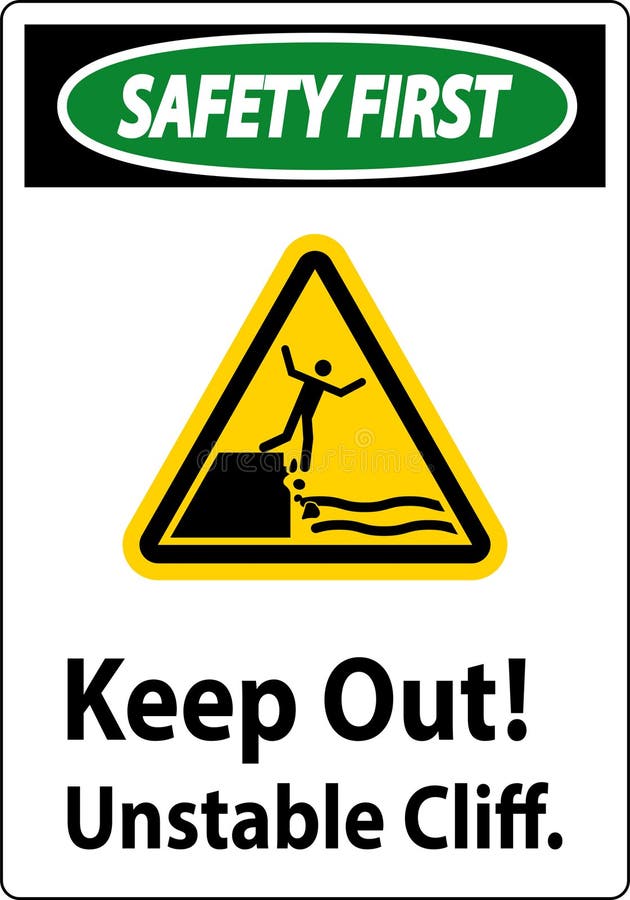 Safety First Sign, Keep Out Unstable Cliff Stock Vector - Illustration ...