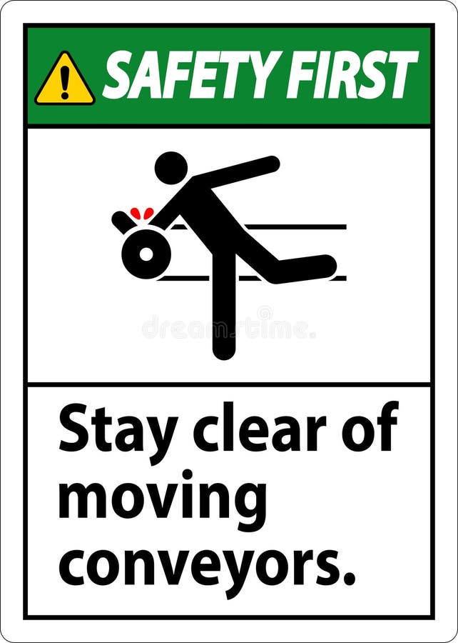 Safety First Sign Moving Conveyors Stay Clear Stock Vector ...