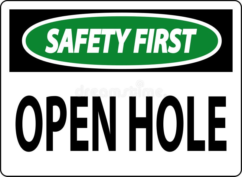 Safety First Sign Open Holes Stock Vector - Illustration of danger ...