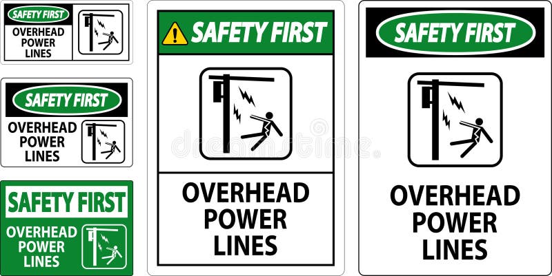 Safety First Sign Overhead Power Lines Stock Vector - Illustration of ...