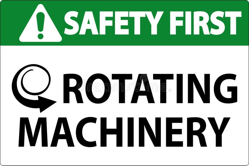 Safety First Sign Rotating Machinery on White Background Stock Vector ...