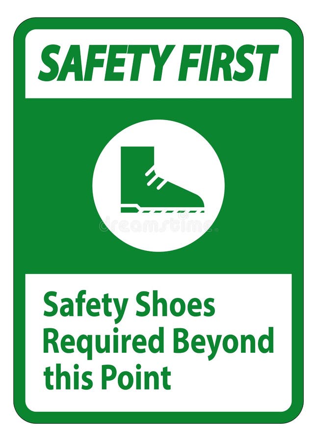 Safety First Sign Safety Shoes Required Beyond this Point Stock Vector ...