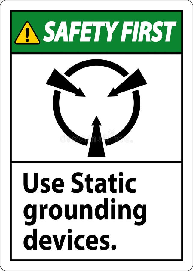 Safety First Sign Use Static Grounding Devices Stock Vector ...