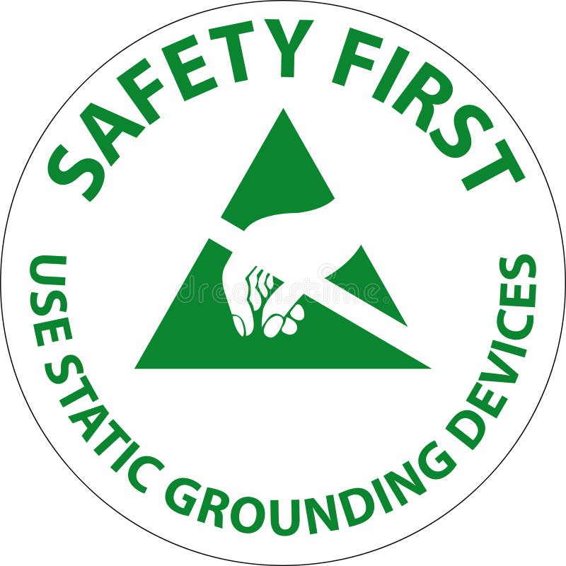 Safety First Sign Use Static Grounding Devices Stock Vector ...