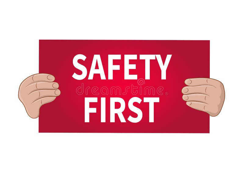 Safety First Sign. Vector Illustration Stock Vector - Illustration of ...