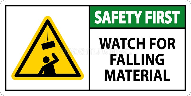 Safety First Sign, Watch for Falling Material Stock Vector ...
