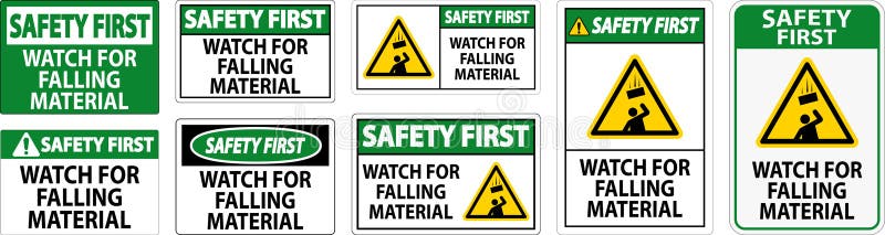 Safety First Sign, Watch for Falling Material Stock Vector ...