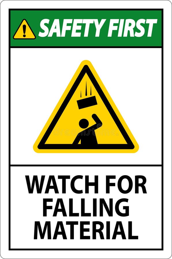 Safety First Sign, Watch for Falling Material Stock Vector ...