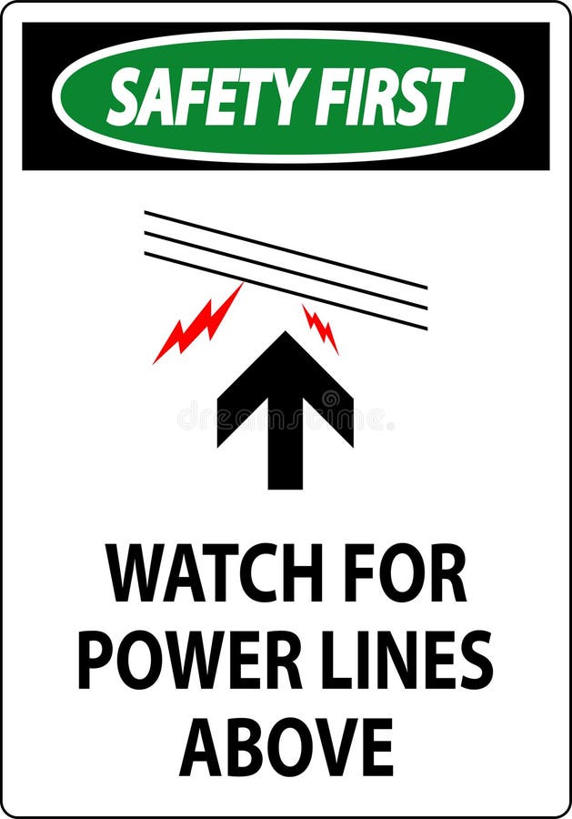 Safety First Sign Watch for Power Lines Above Stock Vector ...