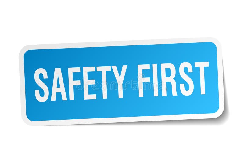 Safety First Square Sticker Stock Vector - Illustration of isolated ...