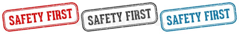 Safety First Stamp. Safety First Rectangular Stamp Set Isolated on ...