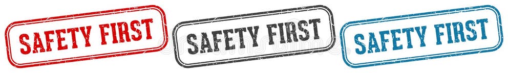 Safety First Stamp. Safety First Rectangular Stamp Set Isolated on ...