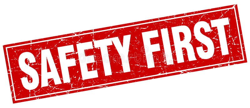 Safety first stamp stock vector. Illustration of stamp - 99303645