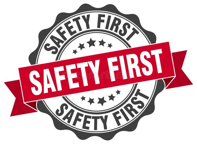 Safety first stamp stock vector. Illustration of seal - 89310083