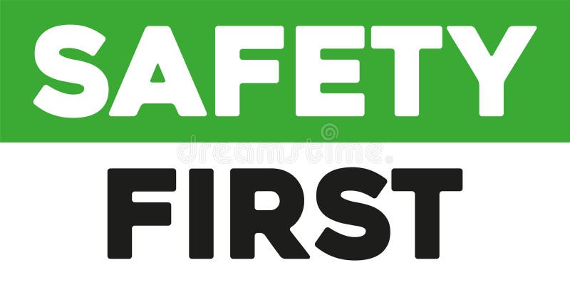 Safety first sticker stock vector. Illustration of concept - 312507239