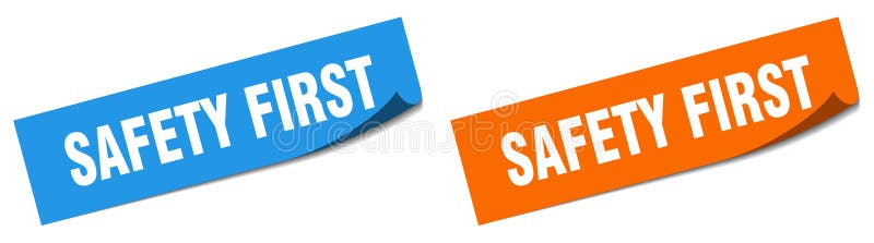 Safety First Sticker. Safety First Sign Set Stock Vector - Illustration ...