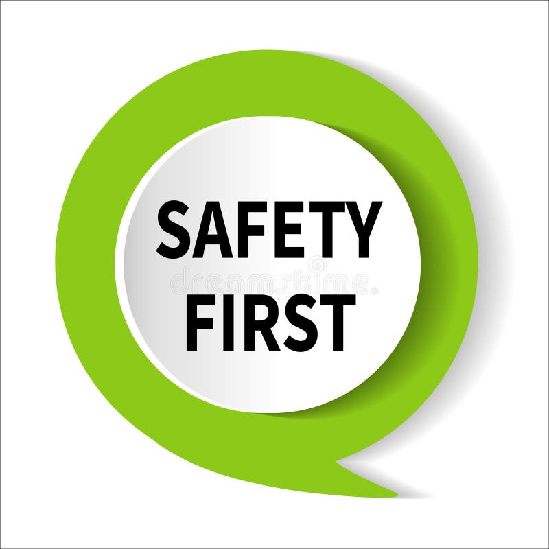 Safety First Sticker Warning Sign. Vector Illustration Stock ...