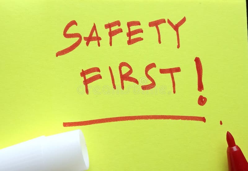 Safety First on Sticky Note Stock Image - Image of calligraphy, brand ...