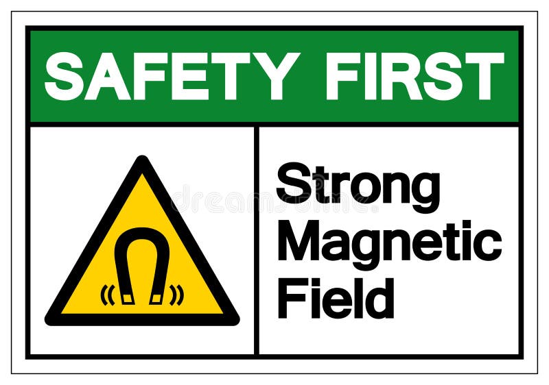 Safety First Strong Magnetic Field Symbol Sign, Vector Illustration ...