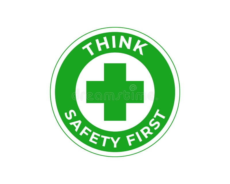 Safety First Symbol in Vector, Easy To Use and Print Design Templates ...