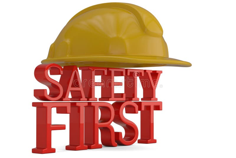 Safety First Text and Helmet Isolated on White Background 3D ...