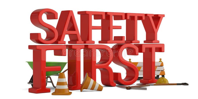 Safety First Text Isolated on White Background 3D Illustration Stock ...