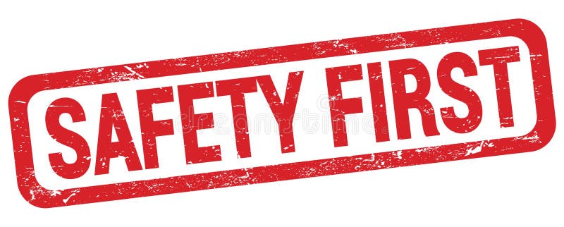 SAFETY FIRST Text Written on Red Rectangle Stamp Stock Illustration ...