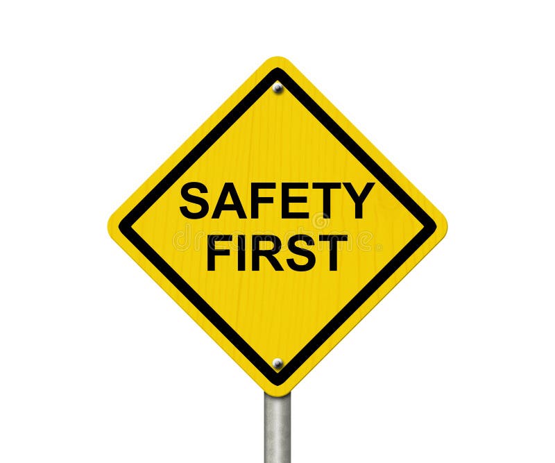 Safety First Warning Sign stock photo. Image of precaution - 45301030