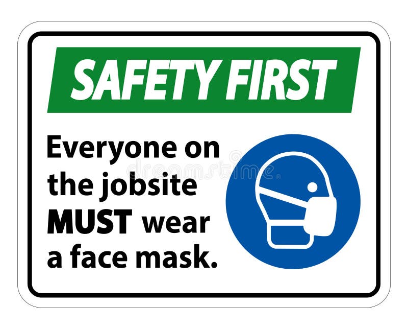 Safety First Wear a Face Mask Sign Isolate on White Background Stock ...