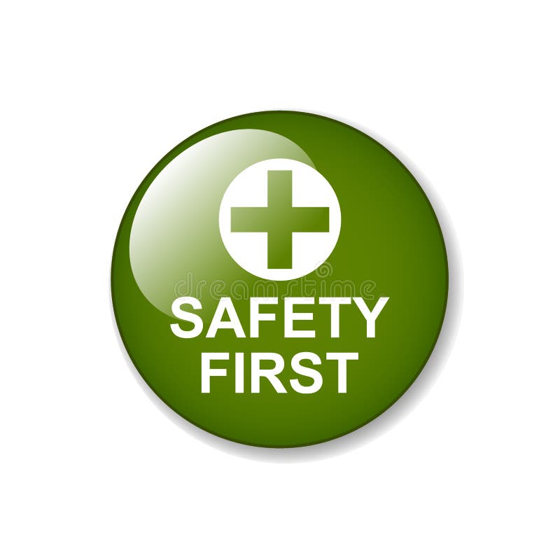 Safety first button stock illustration. Illustration of attention ...