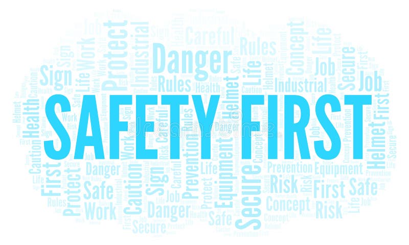Safety First word cloud. stock illustration. Illustration of background ...