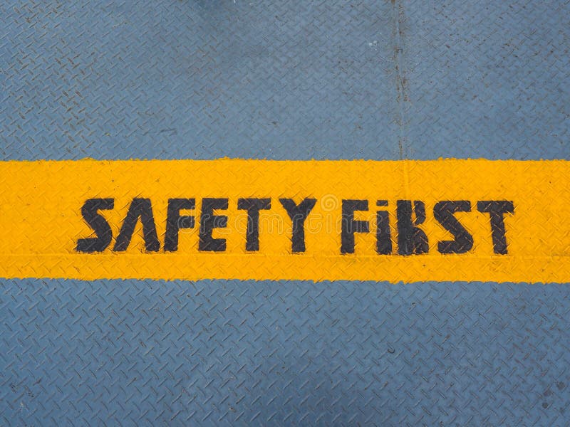 Safety First Written on the Port Stock Photo - Image of overlay, danger ...